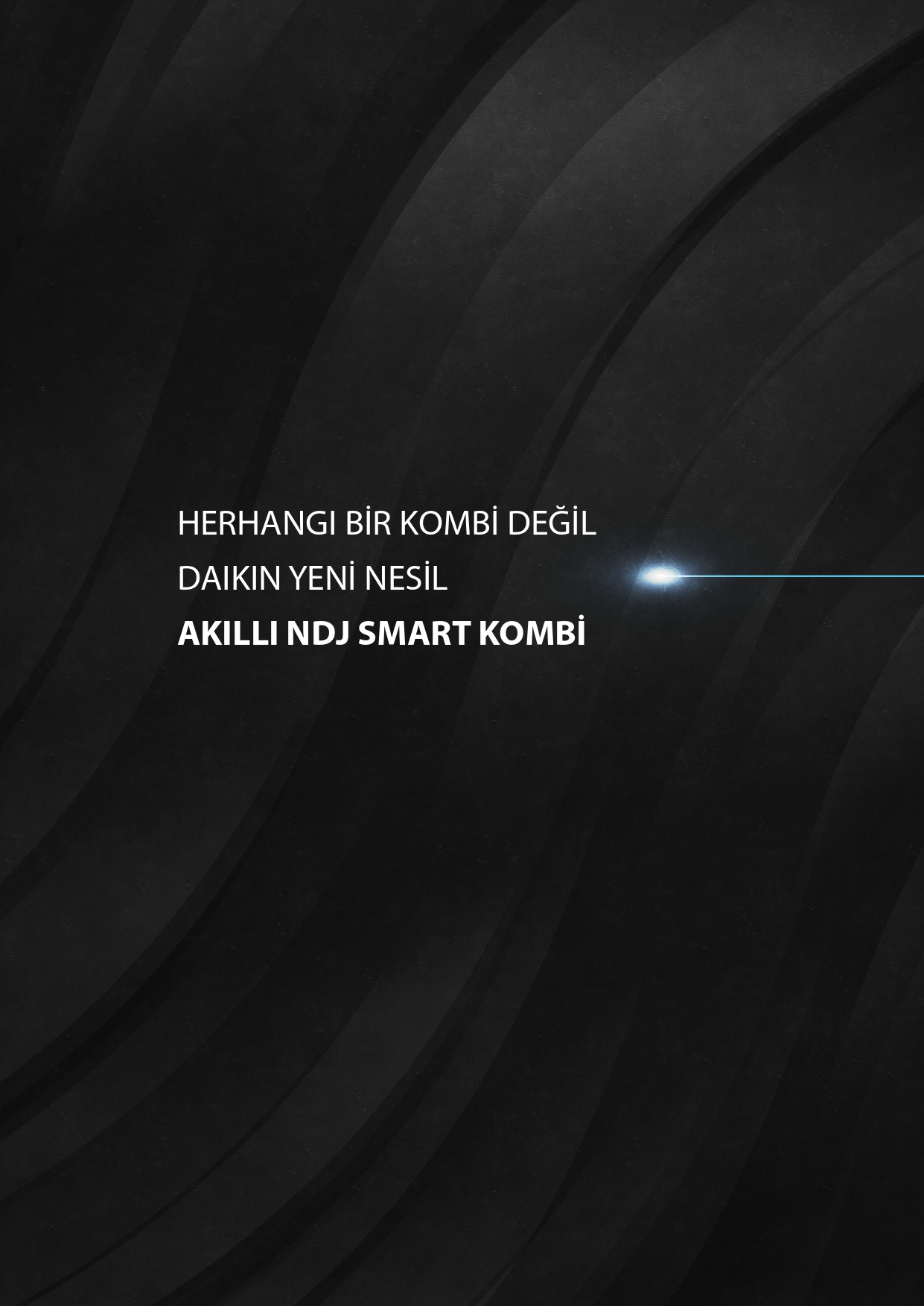 AKILLI TEKNOLOJİ , ŞIK TASARIMI İLE DAIKIN YENİ NESİL AKILLI NDJ SMART KOMBİ